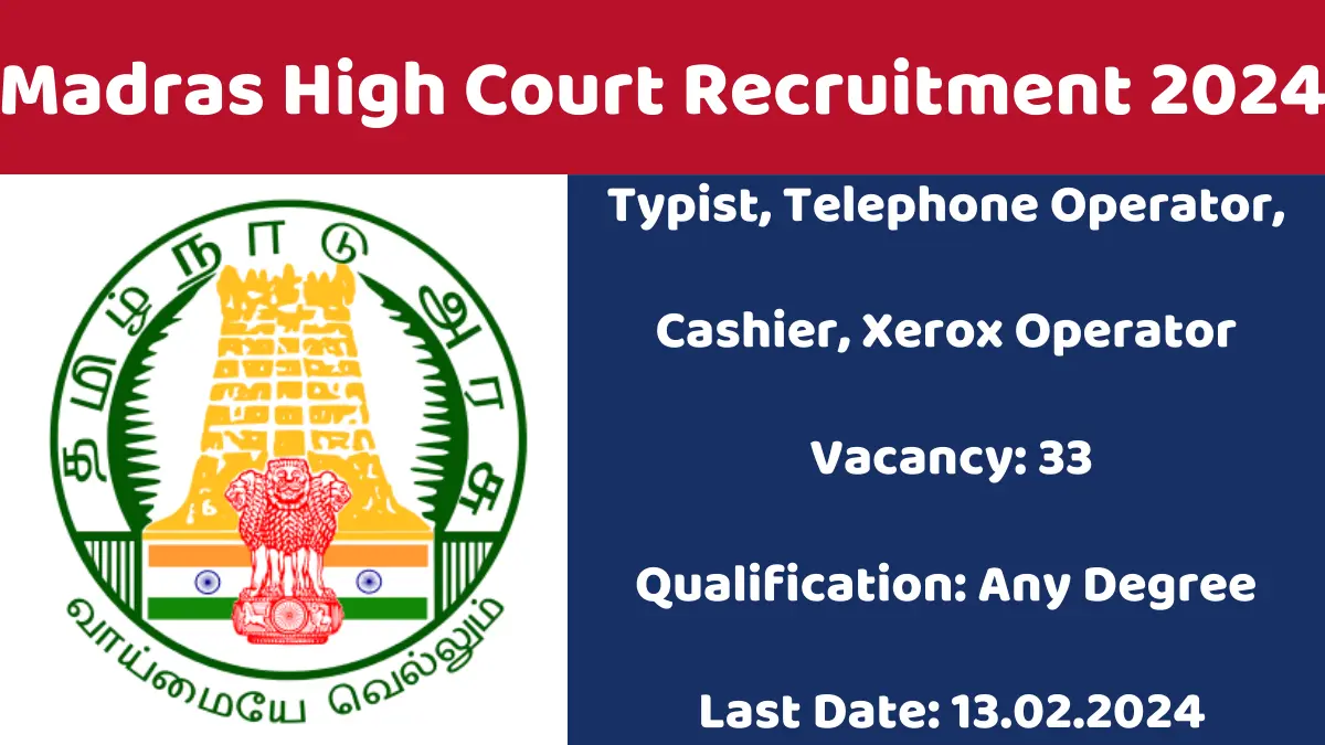 madras-high-court-recruitment-2024-33-typist-posts-apply-now